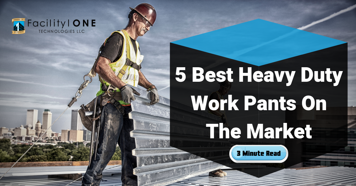 The 5 Best Heavy Duty Work Pants On The Market.